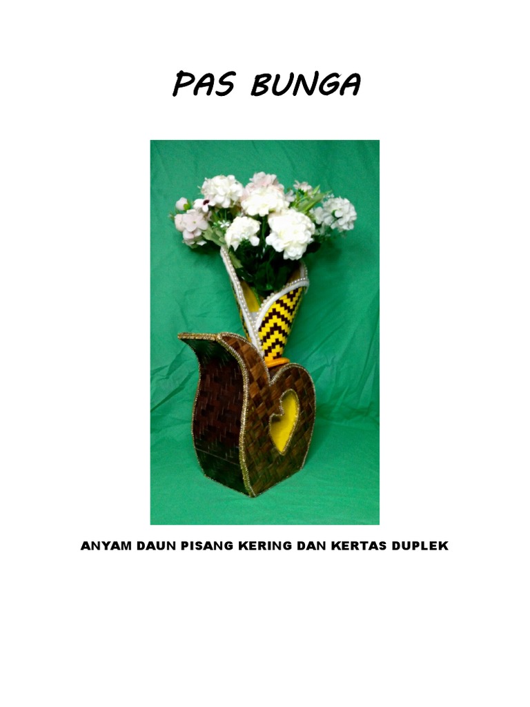 Pas Bunga Anyaman Daun Pisang Dan Kertas Dupleks | PDF