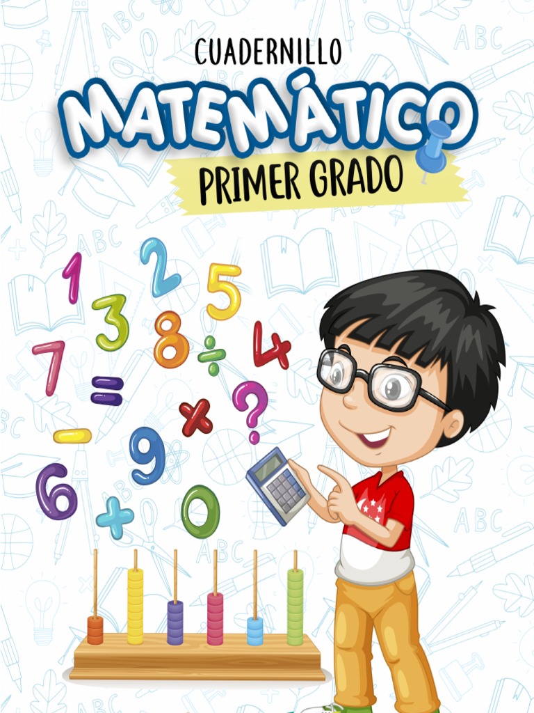 Cuadernillo Matematico de Primer Grado | PDF