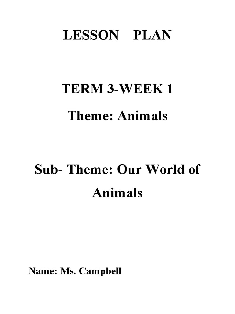 LESSON PLAN Animal Term 3 Week 1 | PDF | Teachers | Sound