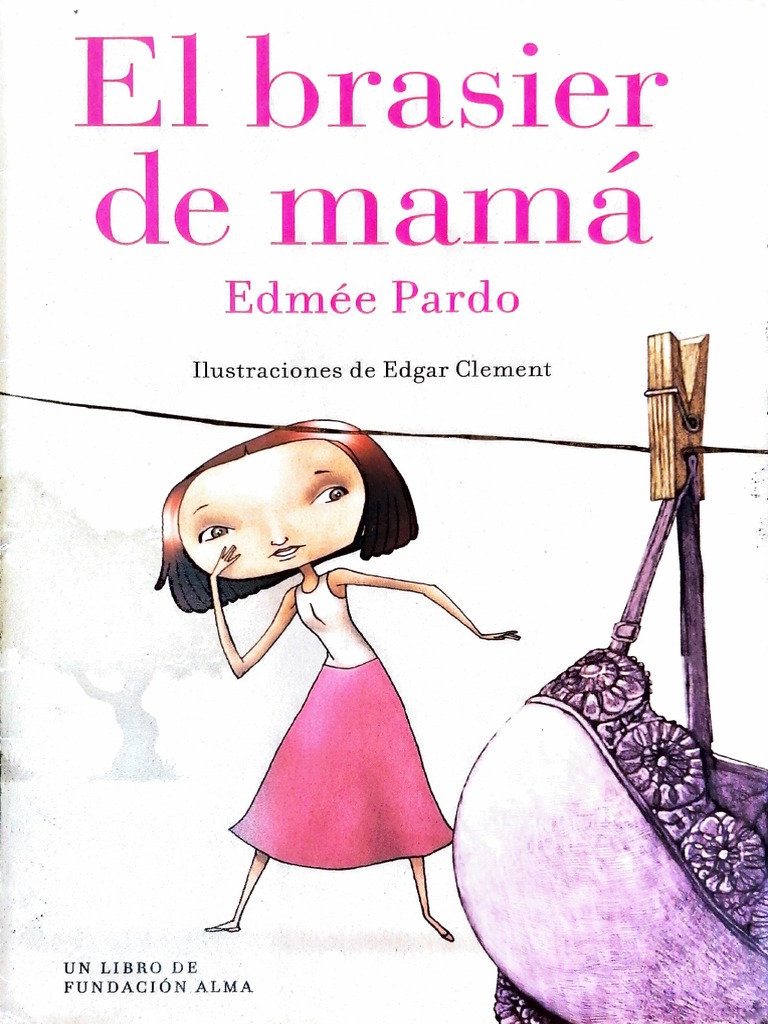 El Brasier de Mamá, Edmée Pardo | PDF