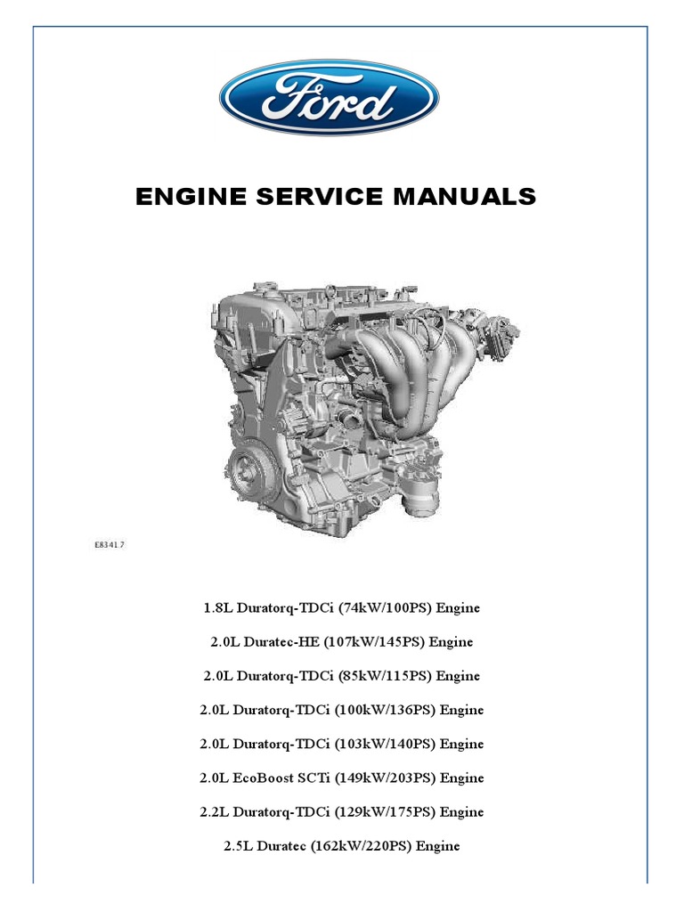 Ford 2.2L Duratorq TDCi 129kW 175PS Engine Service Manual Repair Manual ...