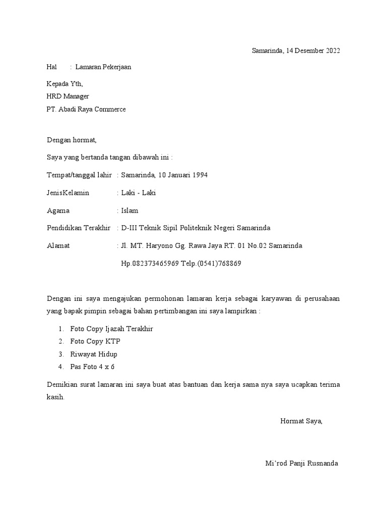 Samarinda, 14 Desember 2022 Hal: Lamaran Pekerjaan Kepada Yth, HRD Manager PT. Abadi Raya ...