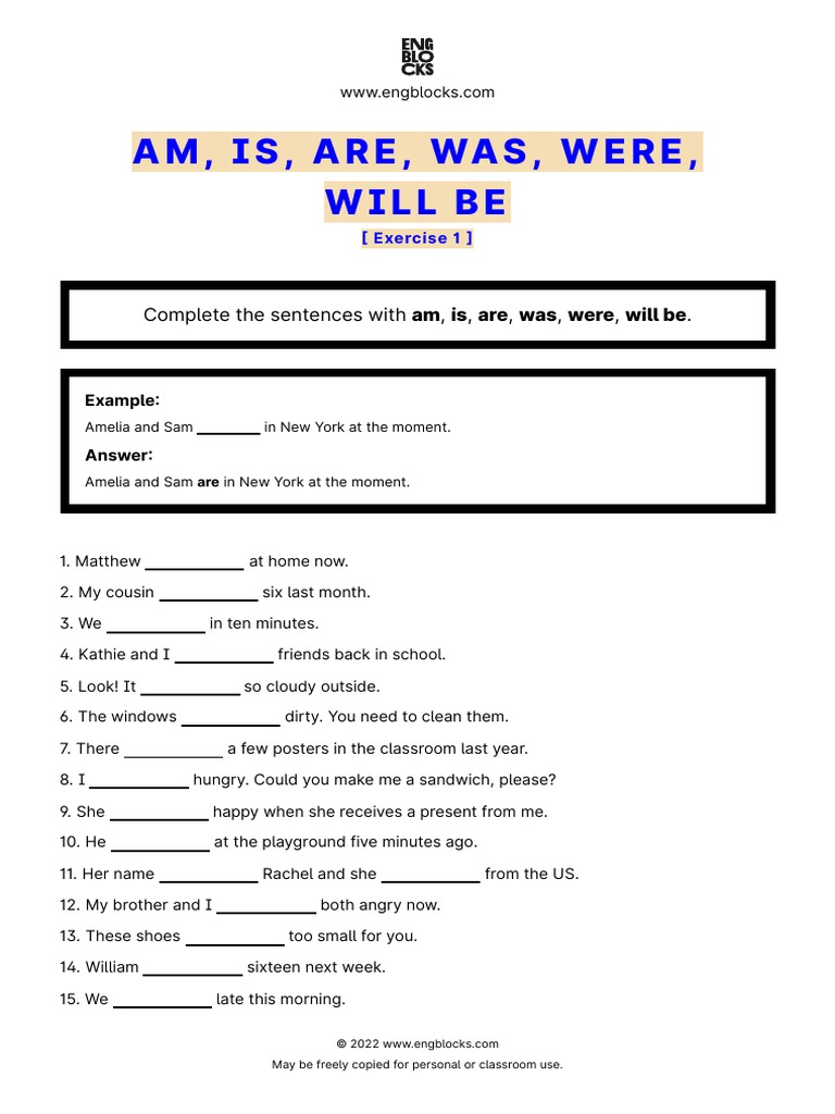 Am Is Are Was Were Will Be Exercise 1 | PDF