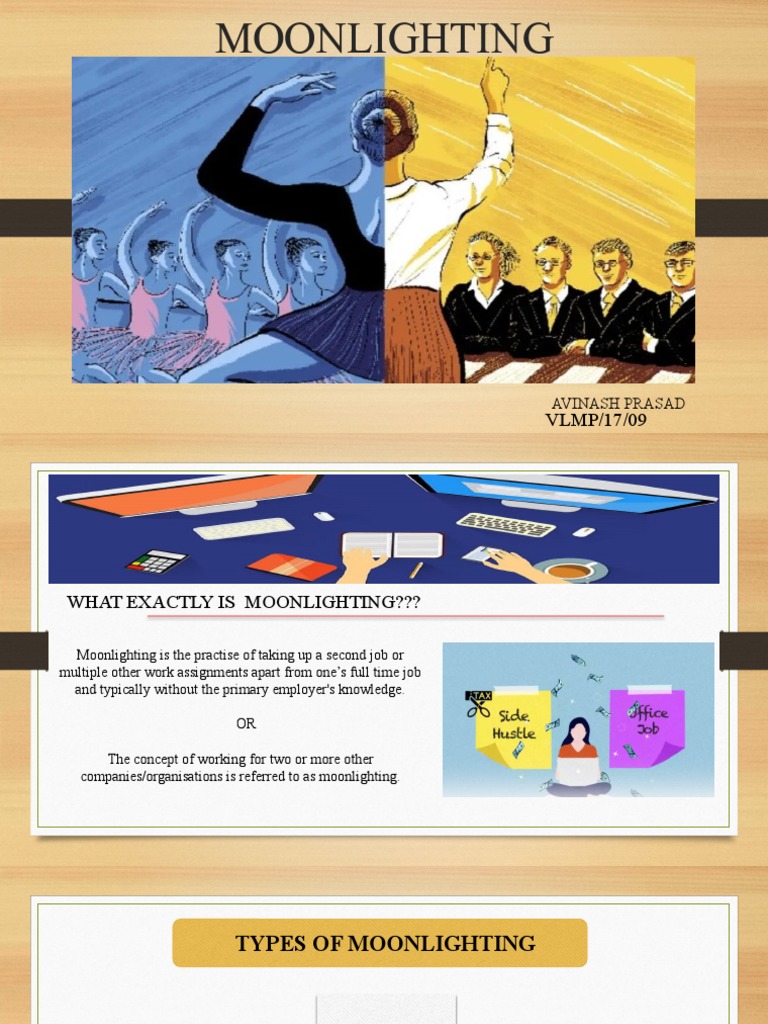 Moonlighting Presentation | PDF | Employment | Conflict Of Interest