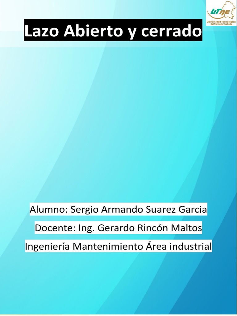 Lazo Abierto y Cerrado | PDF | Sistema de control | Teoría de sistemas