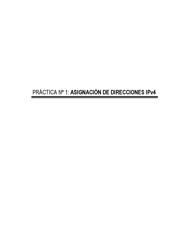 Práctica 1 | Descargar gratis PDF | Dirección IP | Protocolos de ...