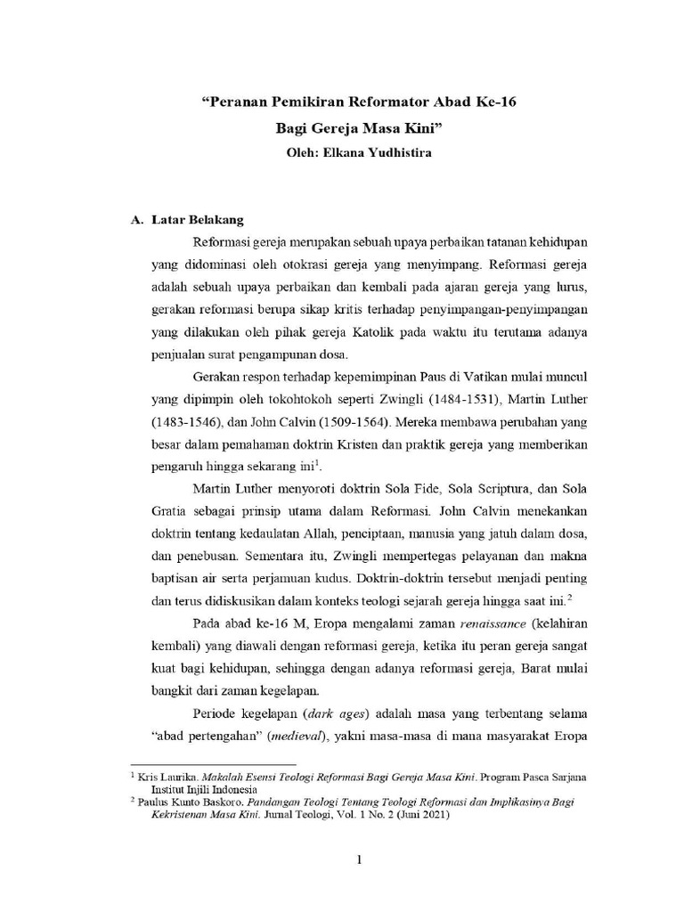 Peranan Pemikiran Reformator Abad 16 Bagi Gereja Masa Kini - Elkana ...