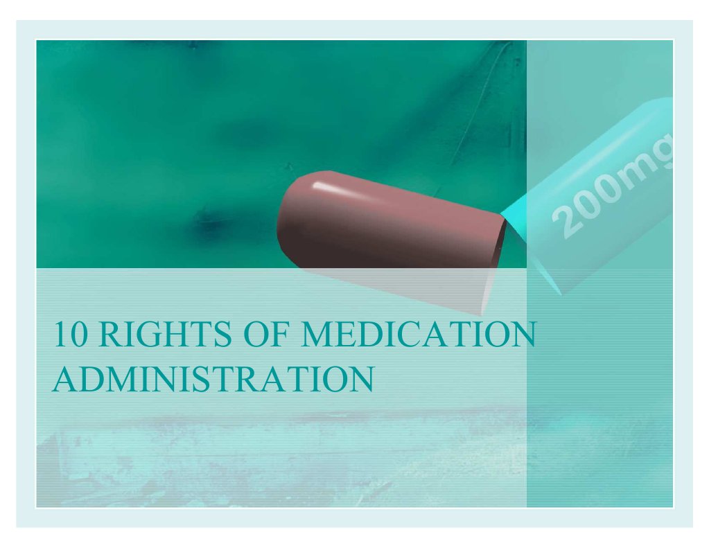 10 Rights of Medication Administration | PDF