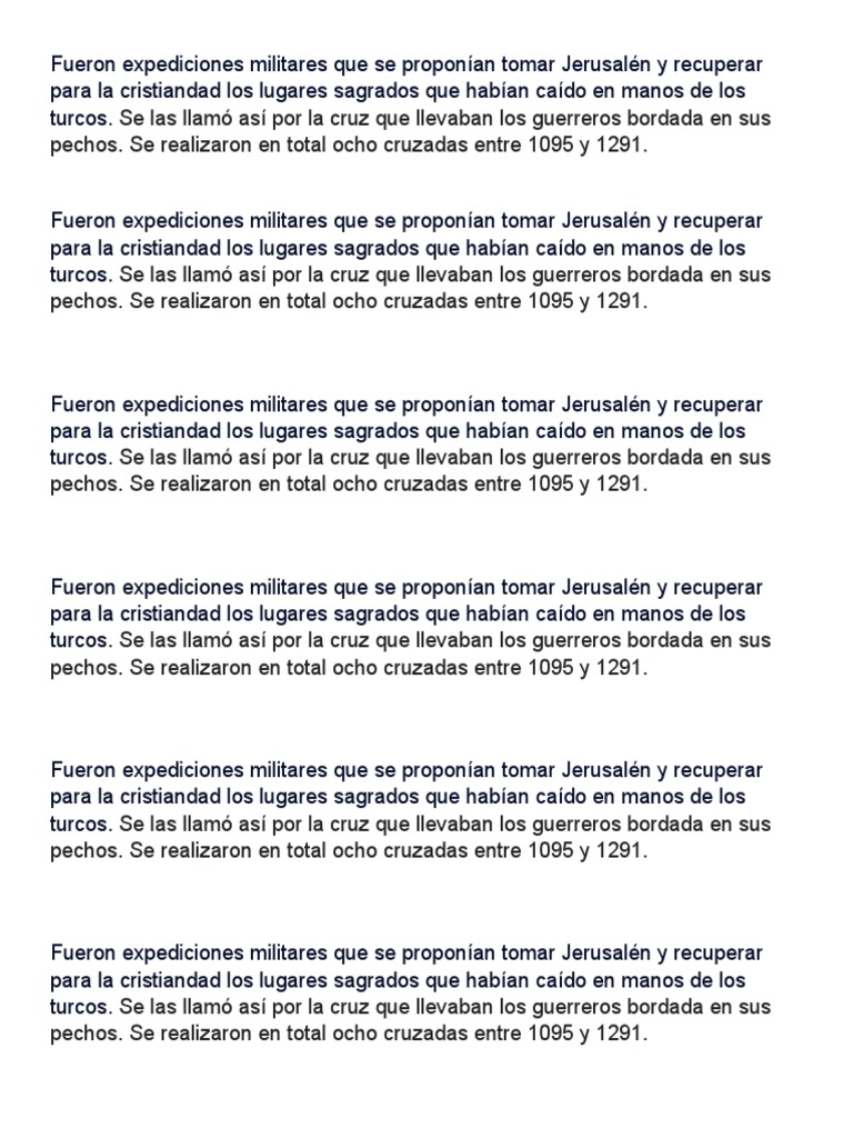 Fueron Expediciones Militares Que Se Proponían Tomar Jerusalén y ...