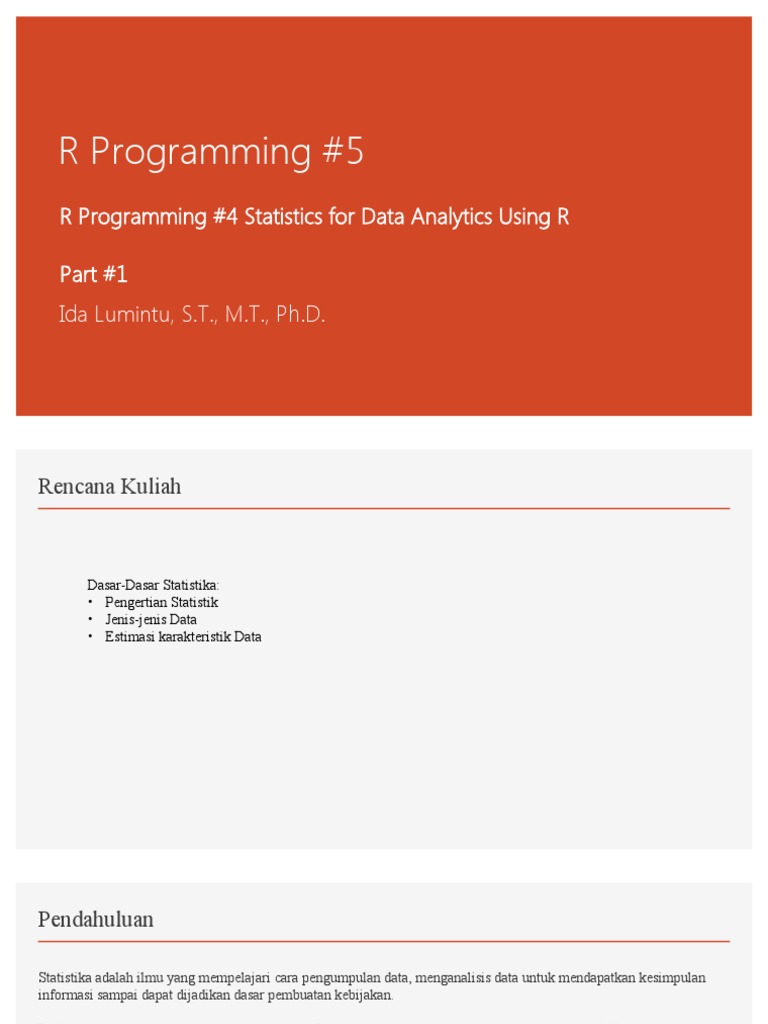 Pertemuan #5 - R Programming #4 Statistics For Data Analytics Using R ... Pertemuan #5 - R Programming #4 Statistics For Data Analytics Using R ...