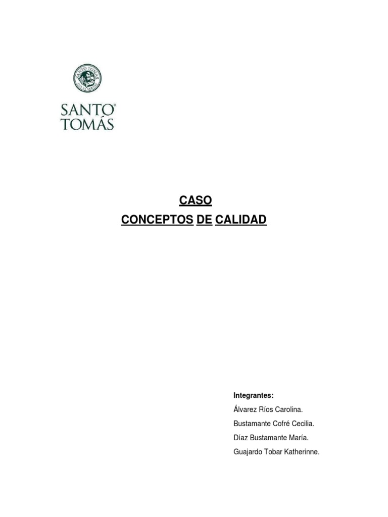 Estudio Caso Conceptos de Calidad | Descargar gratis PDF | Calidad (comercial) | Información