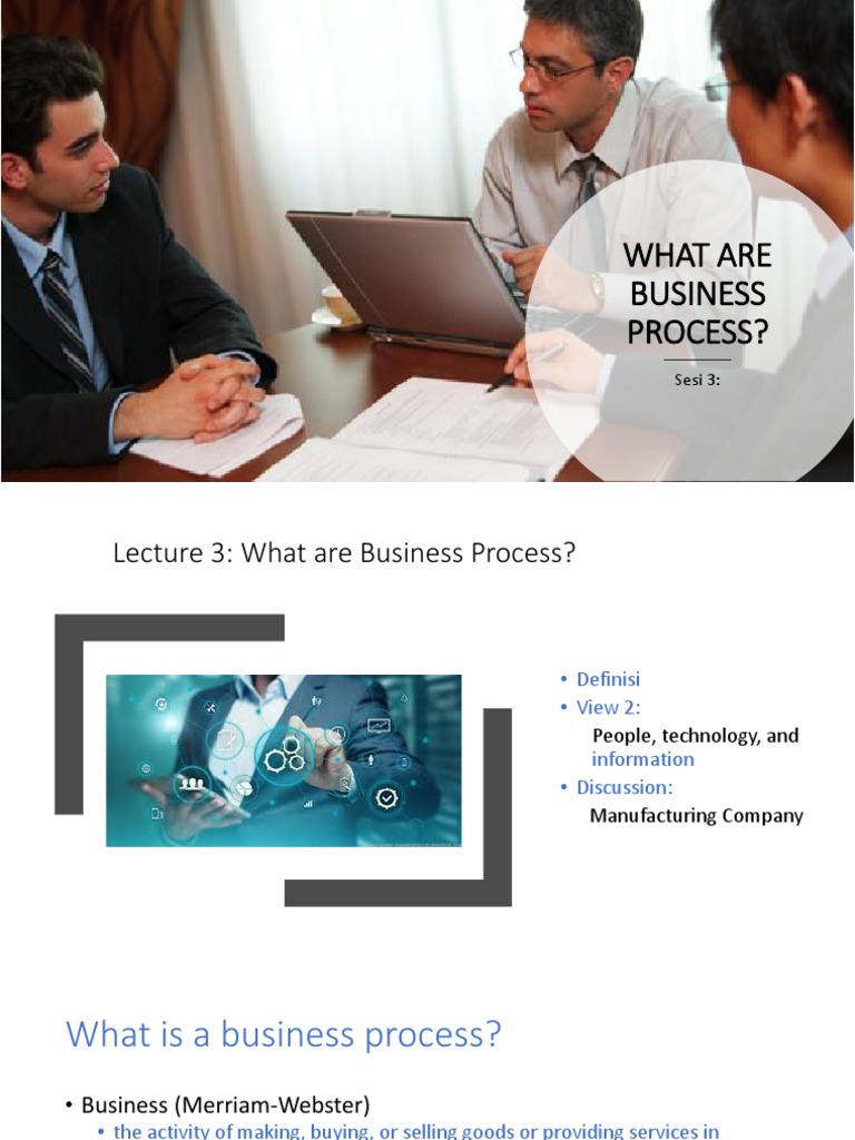 Pertemuan 3 What are Business Process | PDF | Business Process ...
