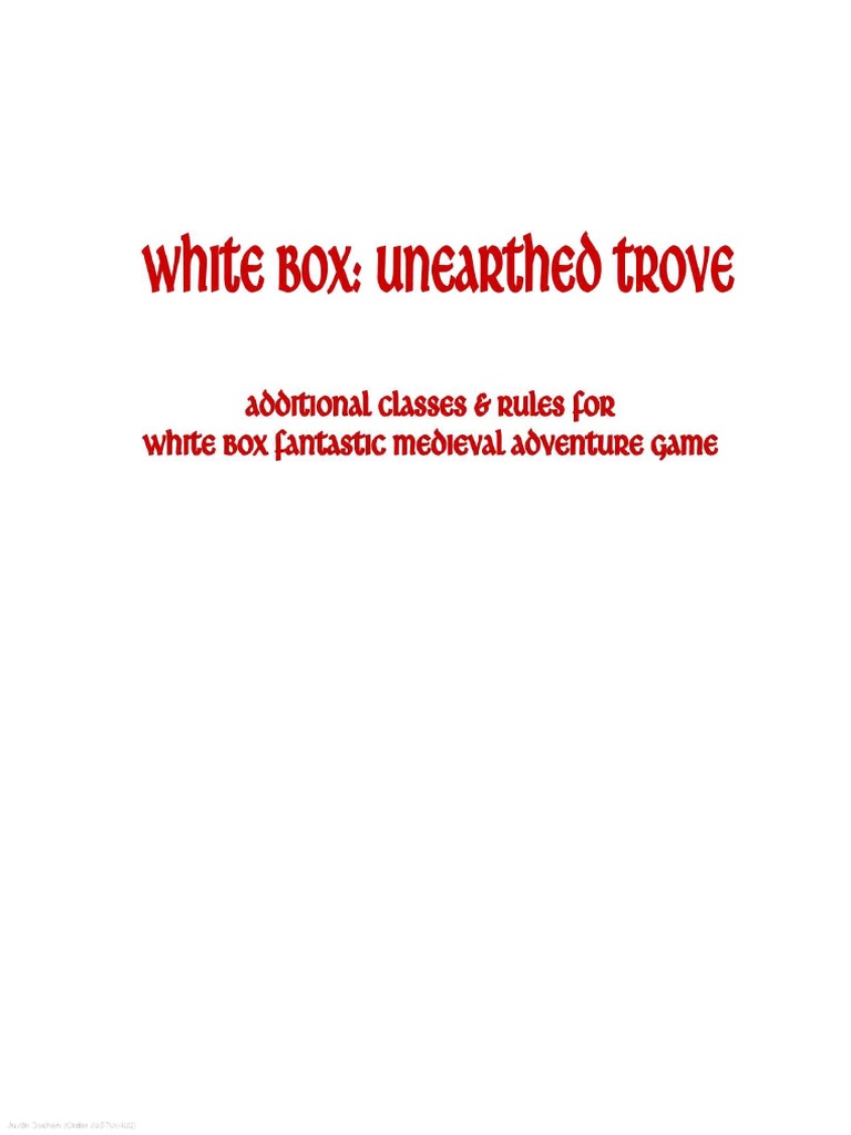 White Box Unearthed Trove | PDF | Gary Gygax Games | Dungeons & Dragons