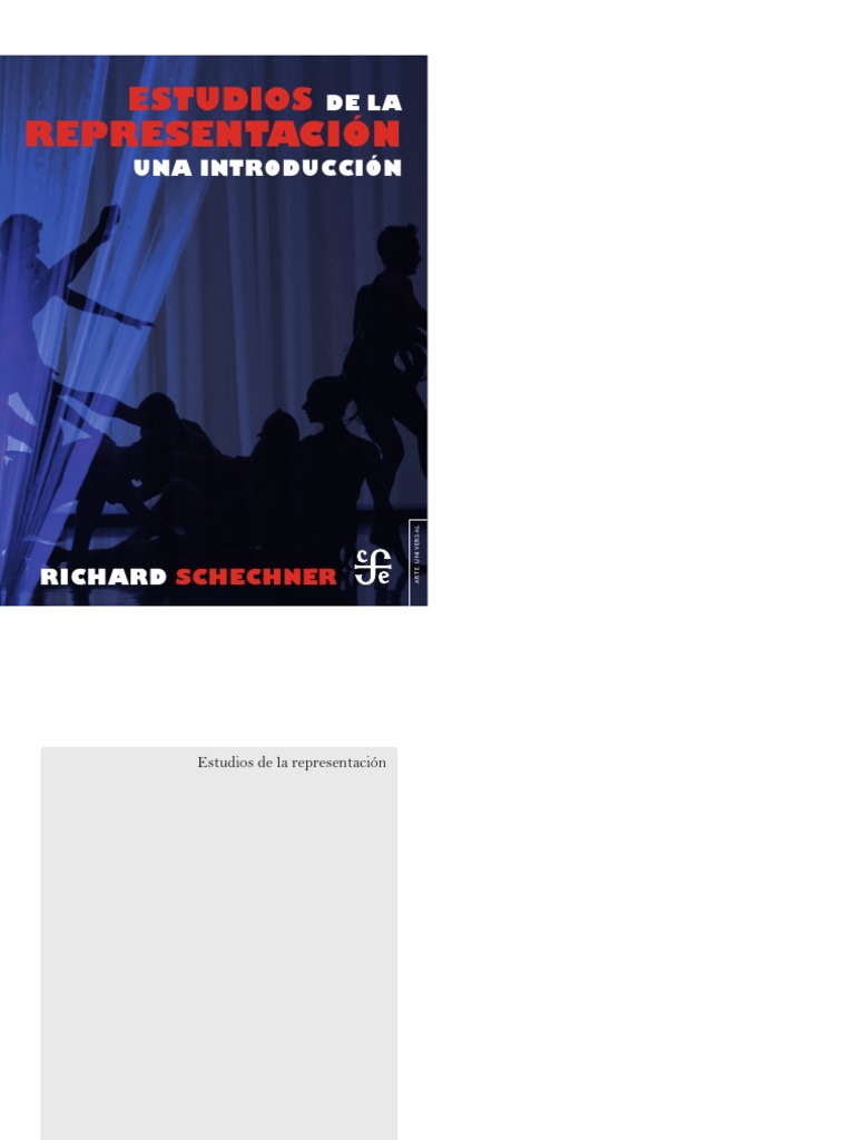 8 - Schechner, Richard. Estudios de La Representación | PDF | Arte de ...