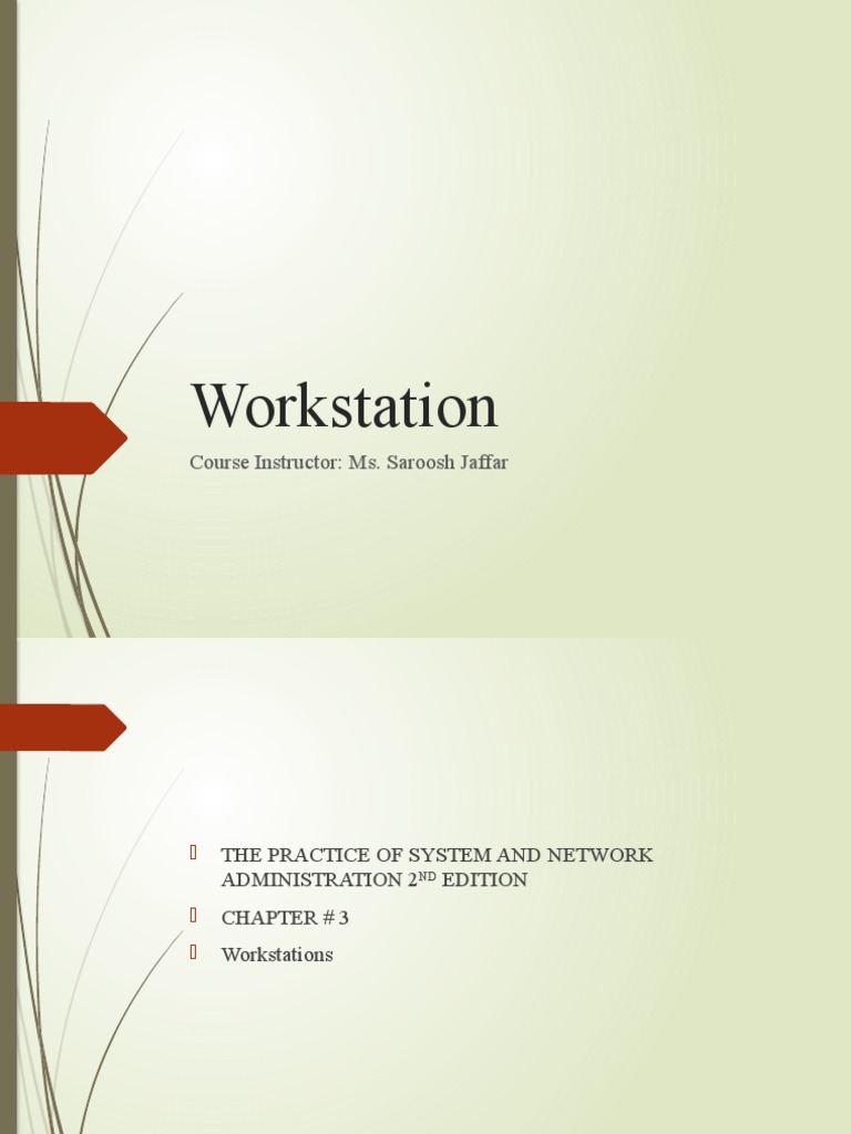 Lec#9 Work Stations | PDF | Installation (Computer Programs) | Operating System
