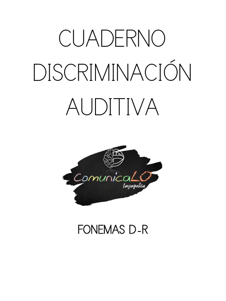 CUADERNO DISCRIMINACIÓN AUDITIVA (Fonemas D-R) | PDF | Fonología | Cognición