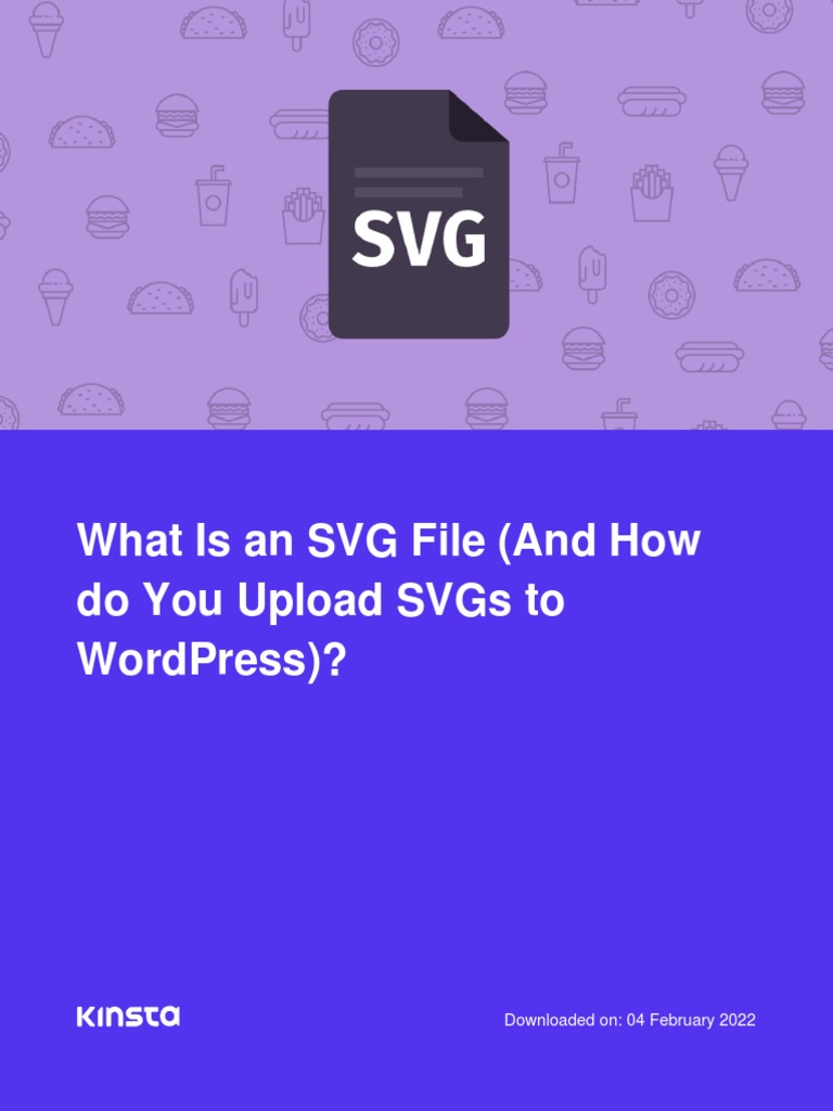 What Is An SVG File and How Do You Upload SVGs To WordPress | PDF