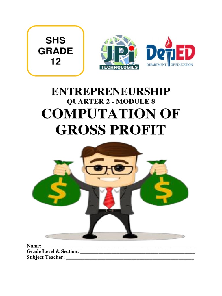 ENTREPRENEURSHIP 12 Q2 M8 Computation of Gross Profit | PDF | Gross ...