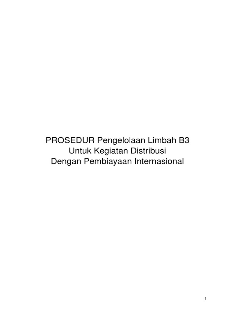 Draft 4.0 SOP Pengelolaan Limbah B3 - RBL Generik - Jan 2021 | PDF | Griya & Taman | Sains ...