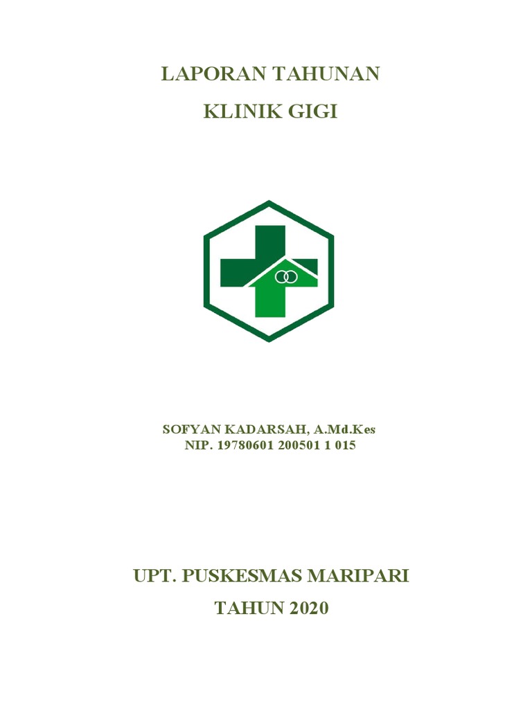 Contoh Laporan Tahunan Poli Gigi | PDF