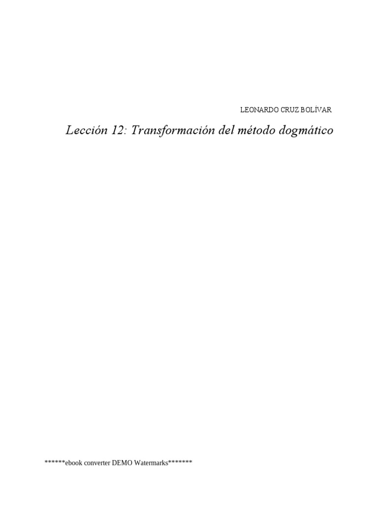 CRUZ BOLIVAR, Leonardo. Transformaci N Del M Todo Dogm Tico | PDF | Derecho penal | Positivismo