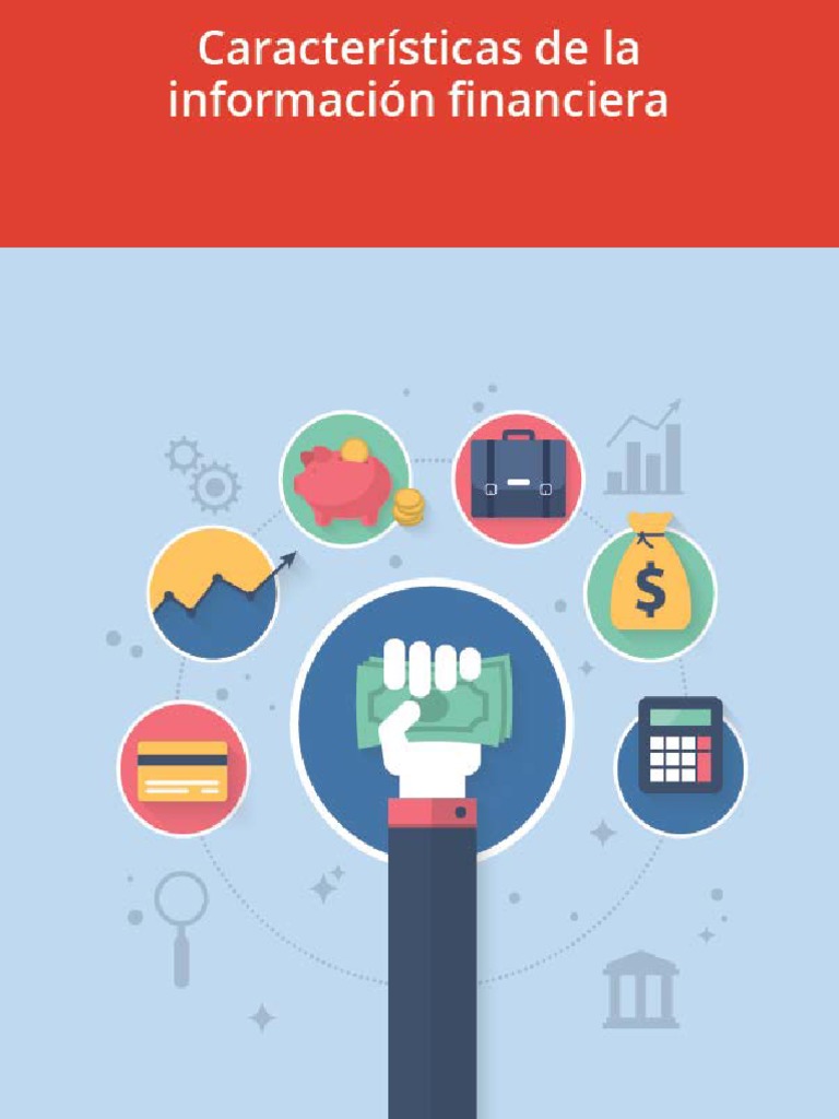Caracteristicas de La Informacion Financiera | PDF | Contabilidad | Economía Financiera