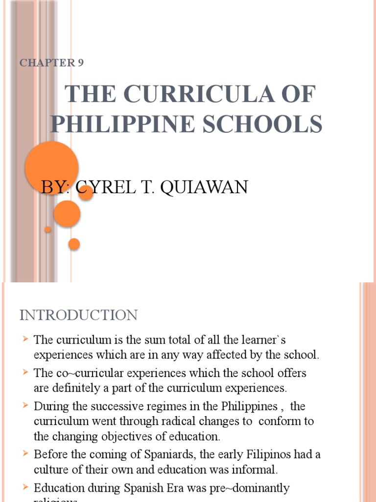 Chapter 9 The Curricula of The Philippine Schools | PDF | Schools | Curriculum