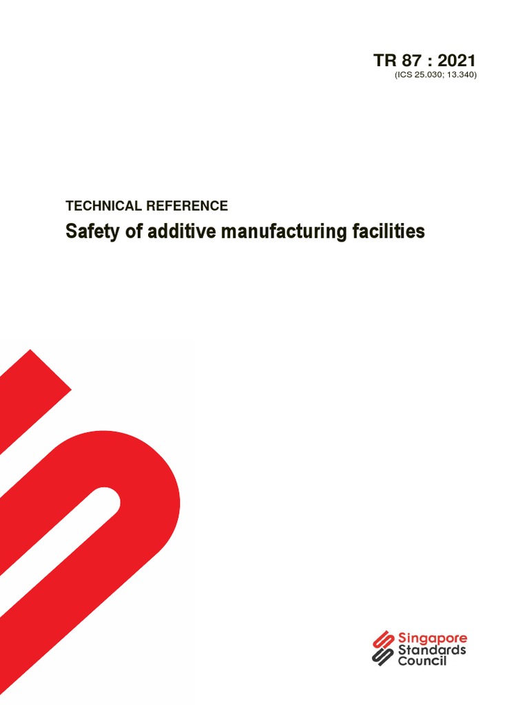 TR 87-2021 (Safety of Additive Manufacturing Facilities) | PDF | Safety