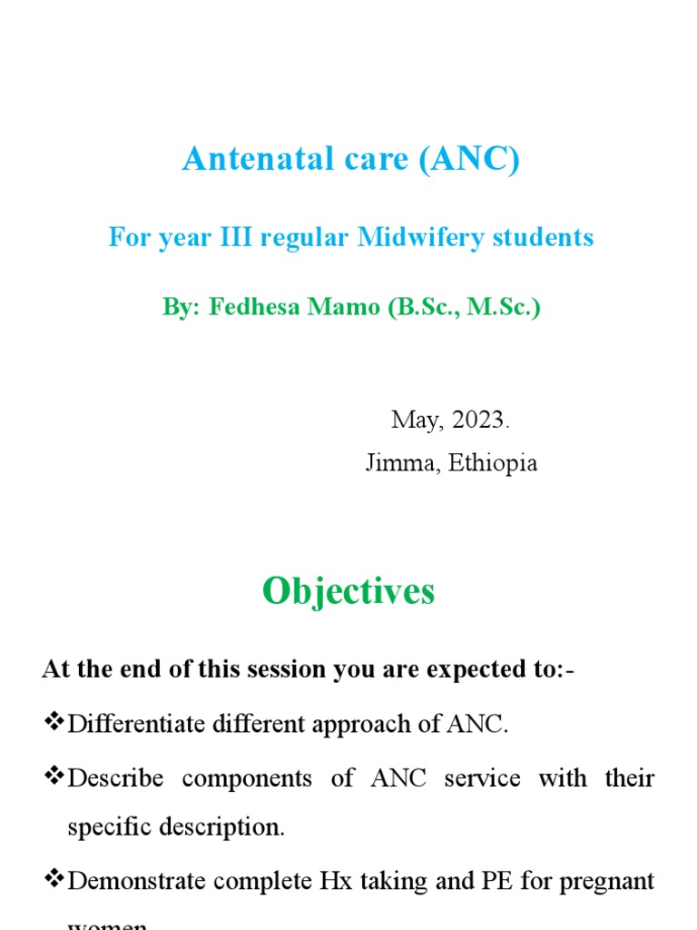 Antenatal Care (ANC) : For Year III Regular Midwifery Students | PDF ...