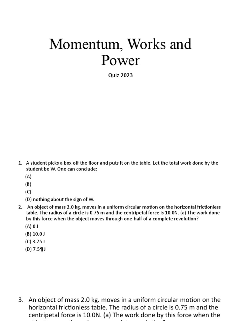 (Momentum, Works and Power) Quiz2023 | PDF | Force | Momentum