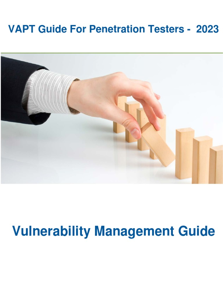 VAPT Guide For Penetration Testers - 2023 | PDF | Vulnerability ... VAPT Guide For Penetration Testers - 2023 | PDF | Vulnerability ...