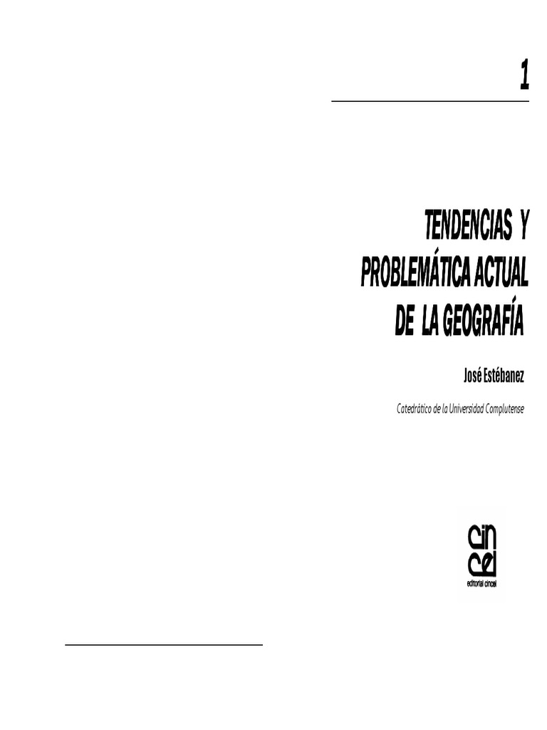 ESTEBANEZ Jose - Tendencias y Problematica Actual de La Geografia 42 A ... ESTEBANEZ Jose - Tendencias y Problematica Actual de La Geografia 42 A ...