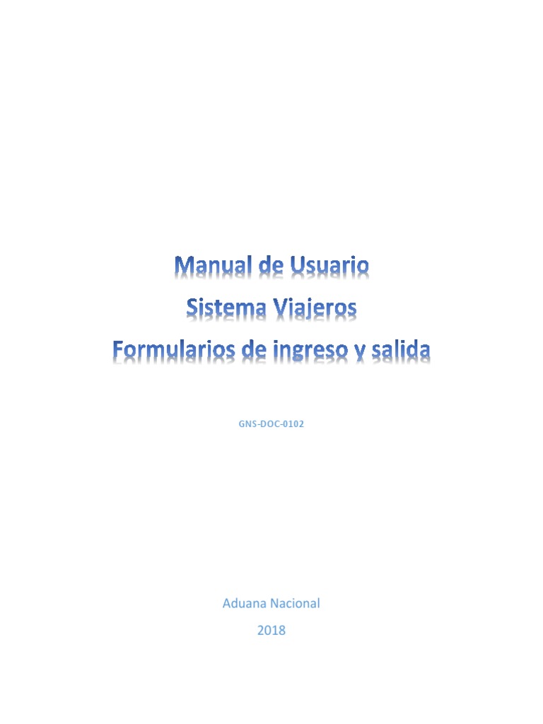 Manual de Usuario Viajeros - Formularios 250-251 | PDF | aduana | Moneda