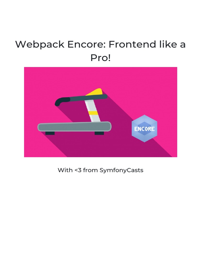 Course Webpack Encore | PDF | Java Script | World Wide Web