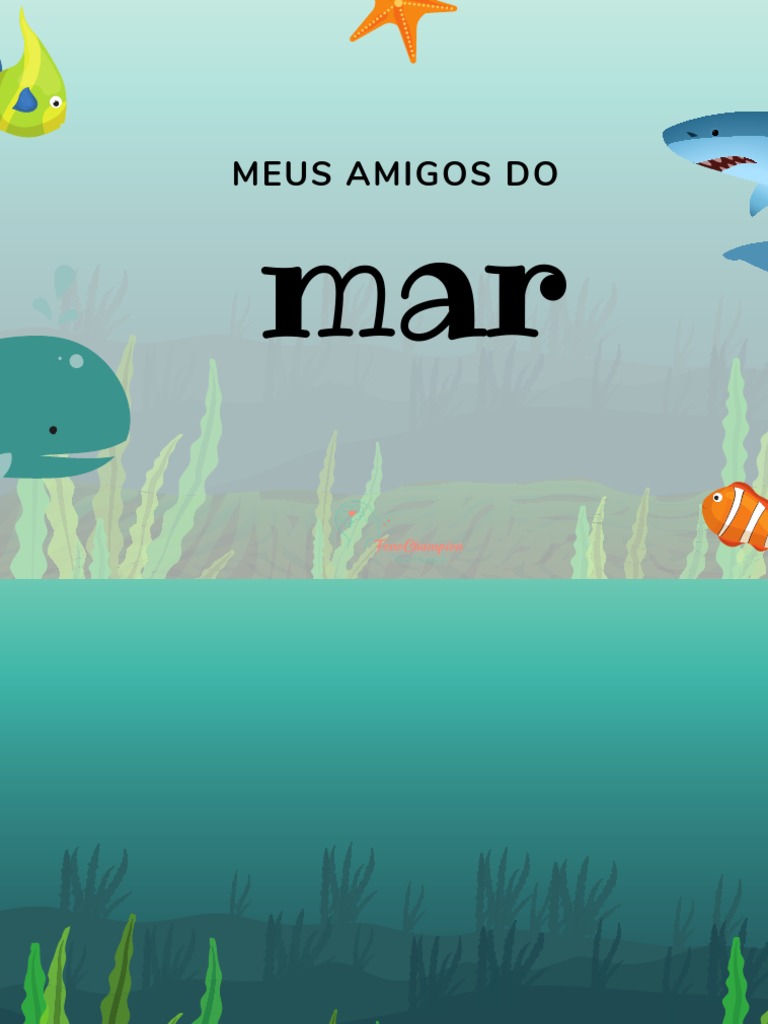 Meus Amigos Do Mar | PDF