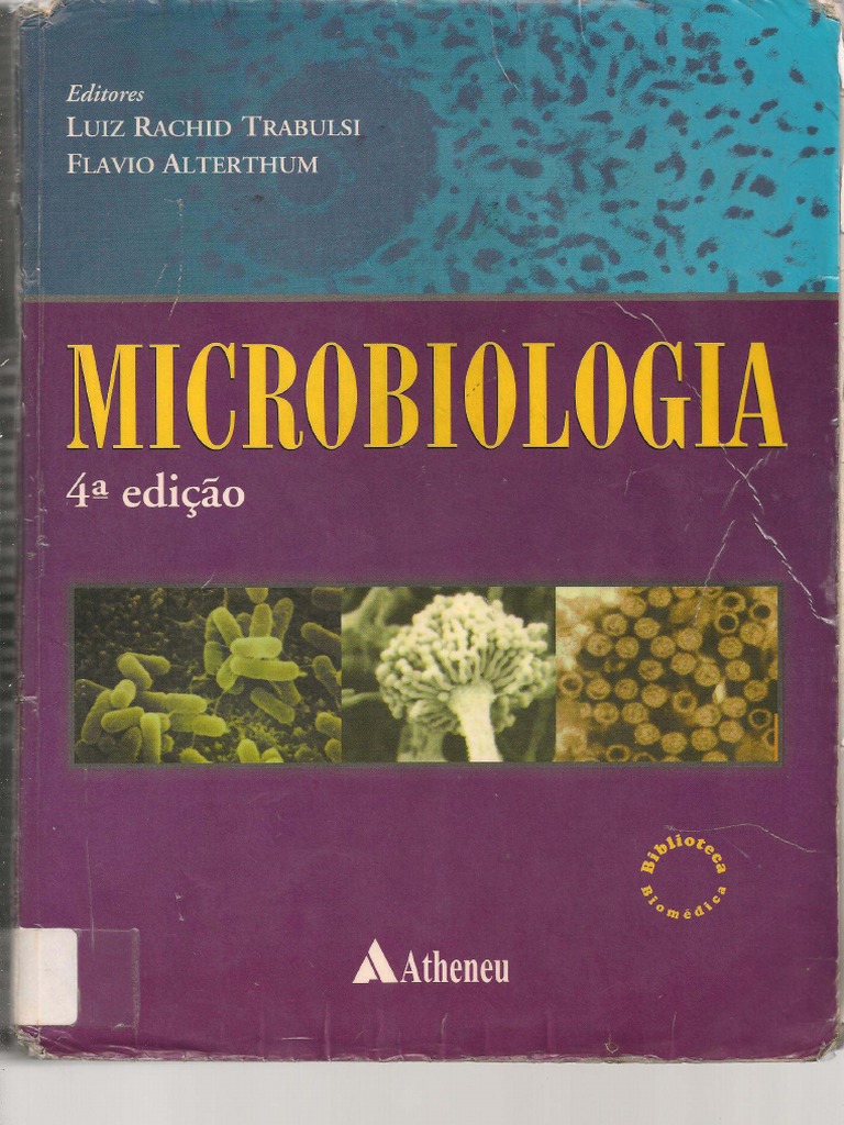 Microbiologia Básica - Trabulsi - 4 Ed. | PDF