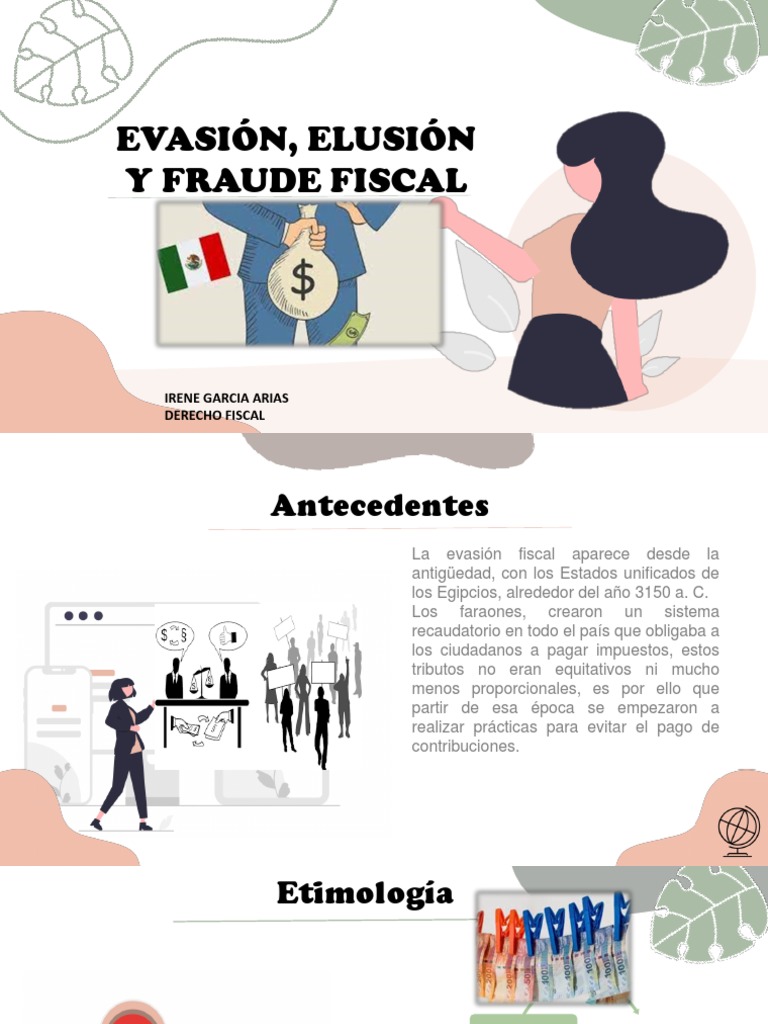 Evasión, Elusion y Fraude - PRESENTACIÓN - IRENE | PDF | Evasión de impuestos | Evasión de impuestos