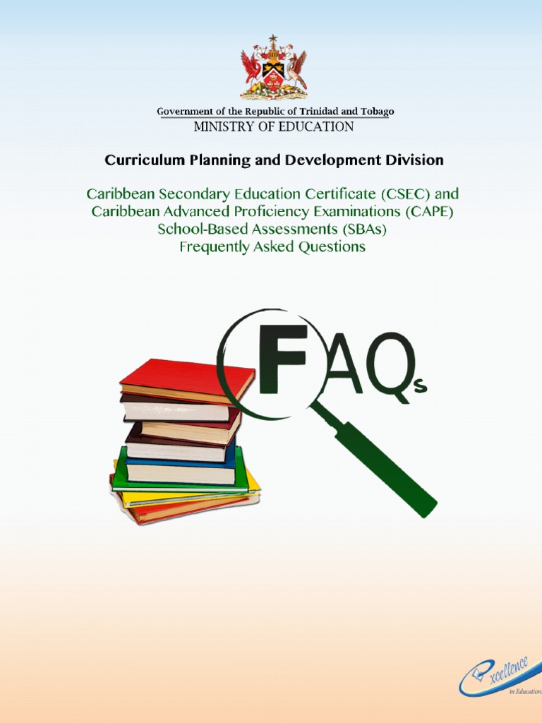 School Based Assessment CSEC and CAPE FAQs Revised April 5th 2017 1 ...