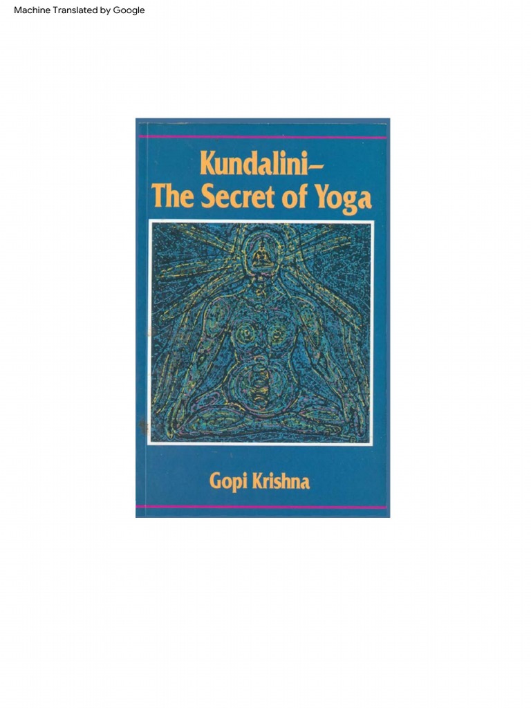 Los Secretos Del Yoga Gopi Krishna | PDF | Yoga | Experiencia