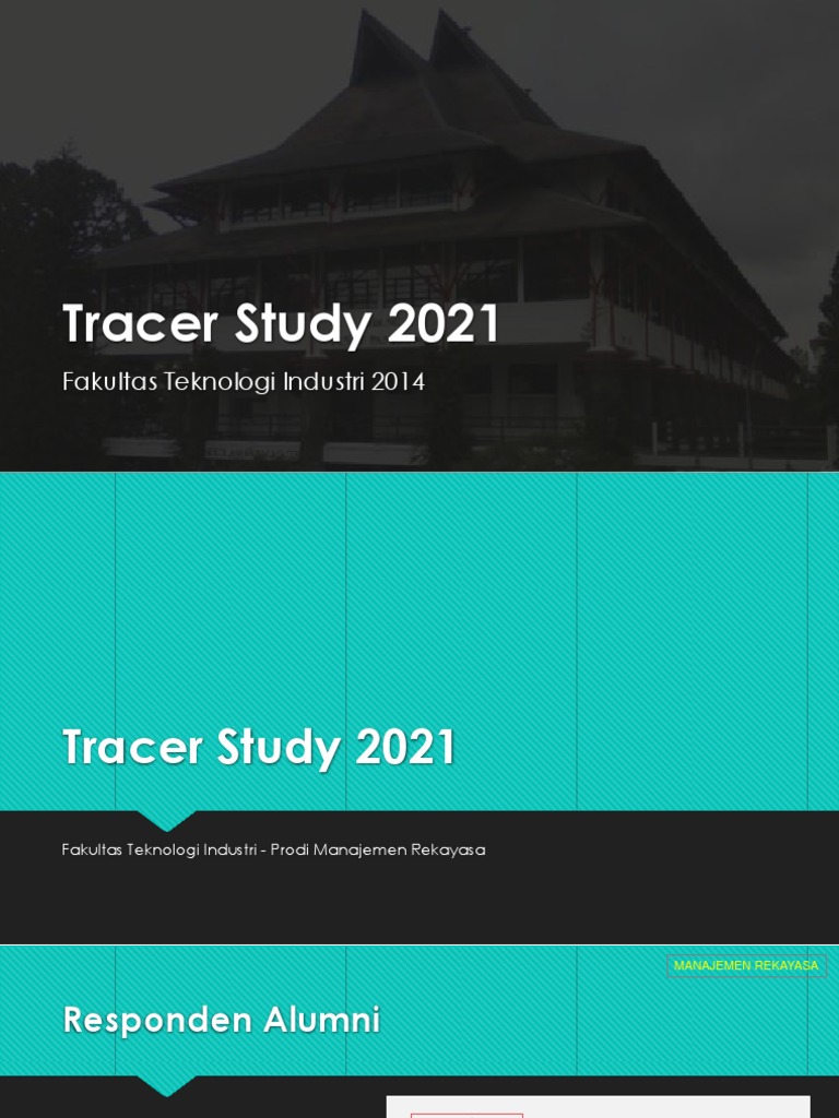Tracer Study FTI ITB 2021 | PDF Tracer Study FTI ITB 2021 | PDF