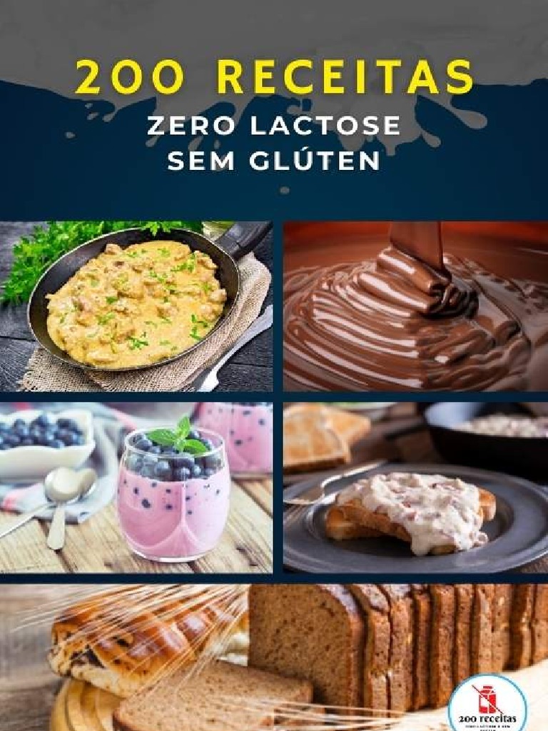 200 Receitas Zero Lactose Sem Gluten | PDF | Pães | Queijo