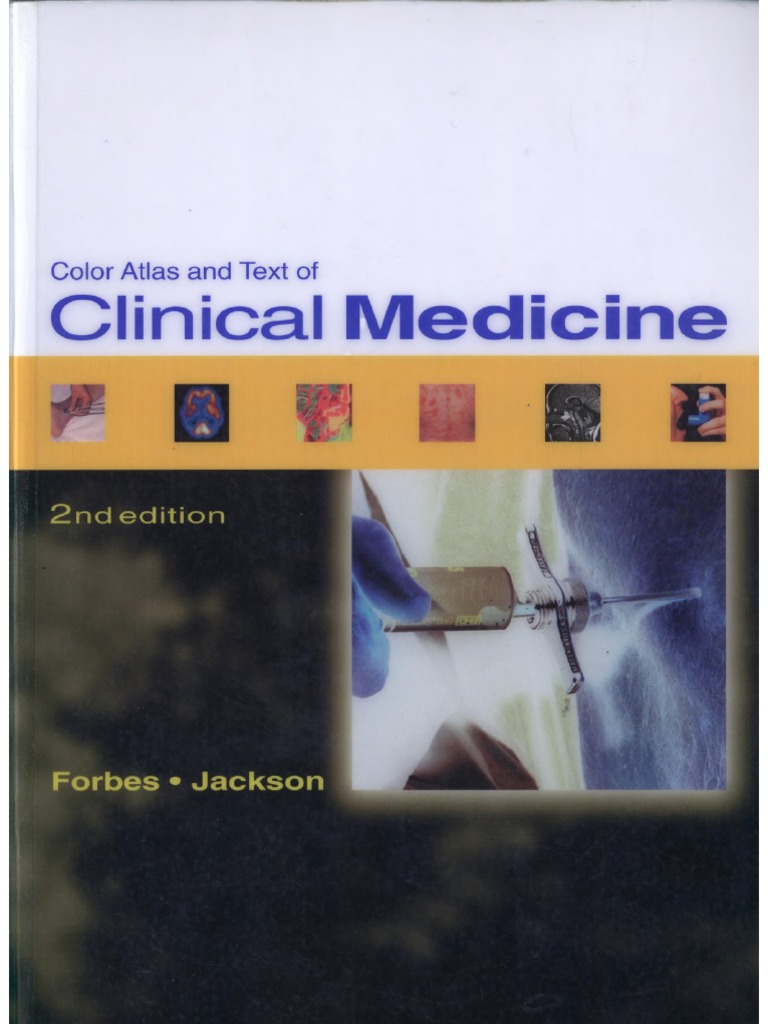 Color Atlas and Text of Clinical Medicine-Forbes - Jackson | PDF ...
