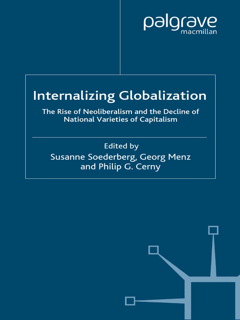 Internalizing Globalization: Susanne Soederberg, Georg Menz and Philip ...