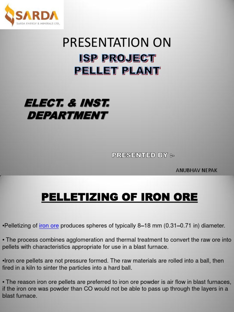 Iron Ore Pelletizing Process Presentation | PDF | Electrical Engineering | Manufactured Goods