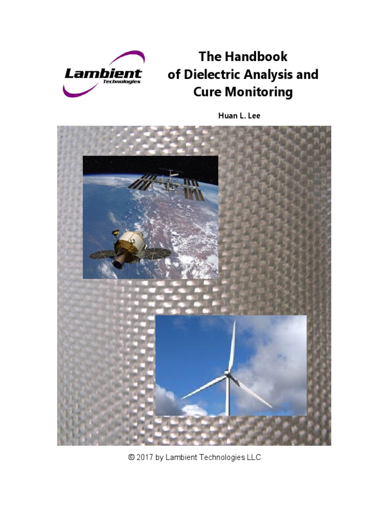 Dielectric Analysis Cure Monitoring Handbook | Download Free PDF ...