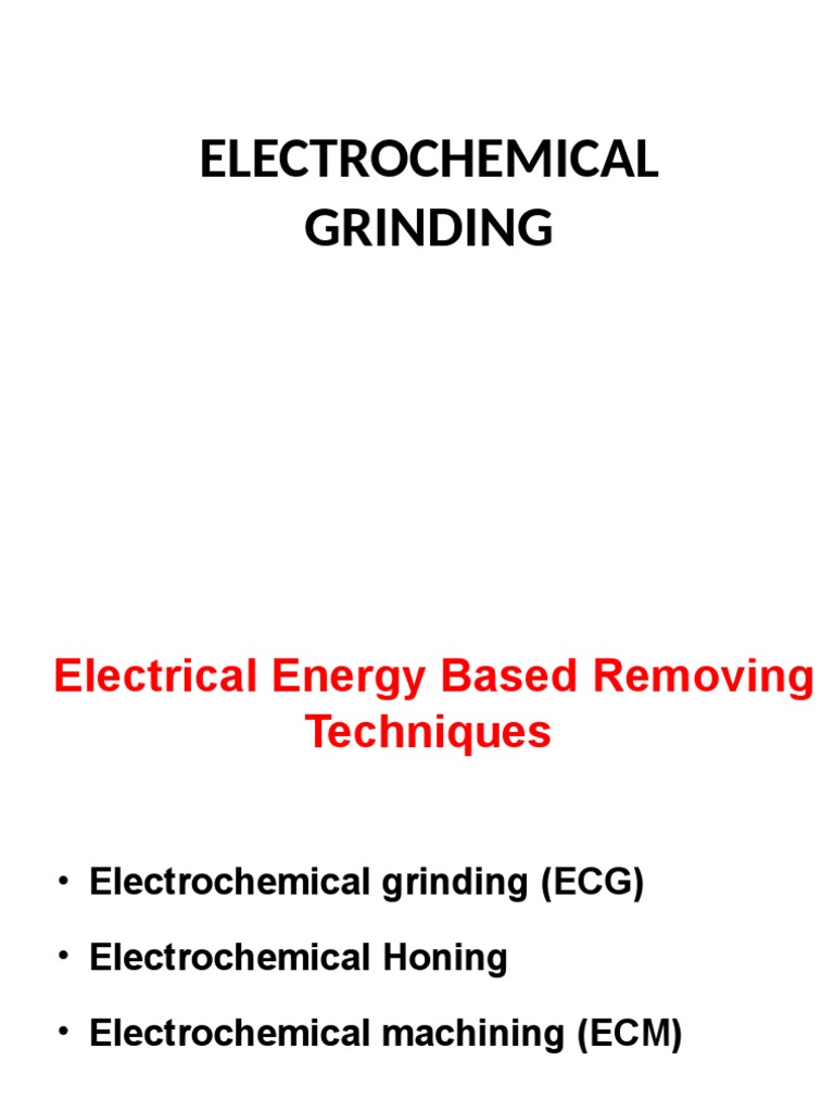 Electrochemical Grinding Guide | PDF | Grinding (Abrasive Cutting ...