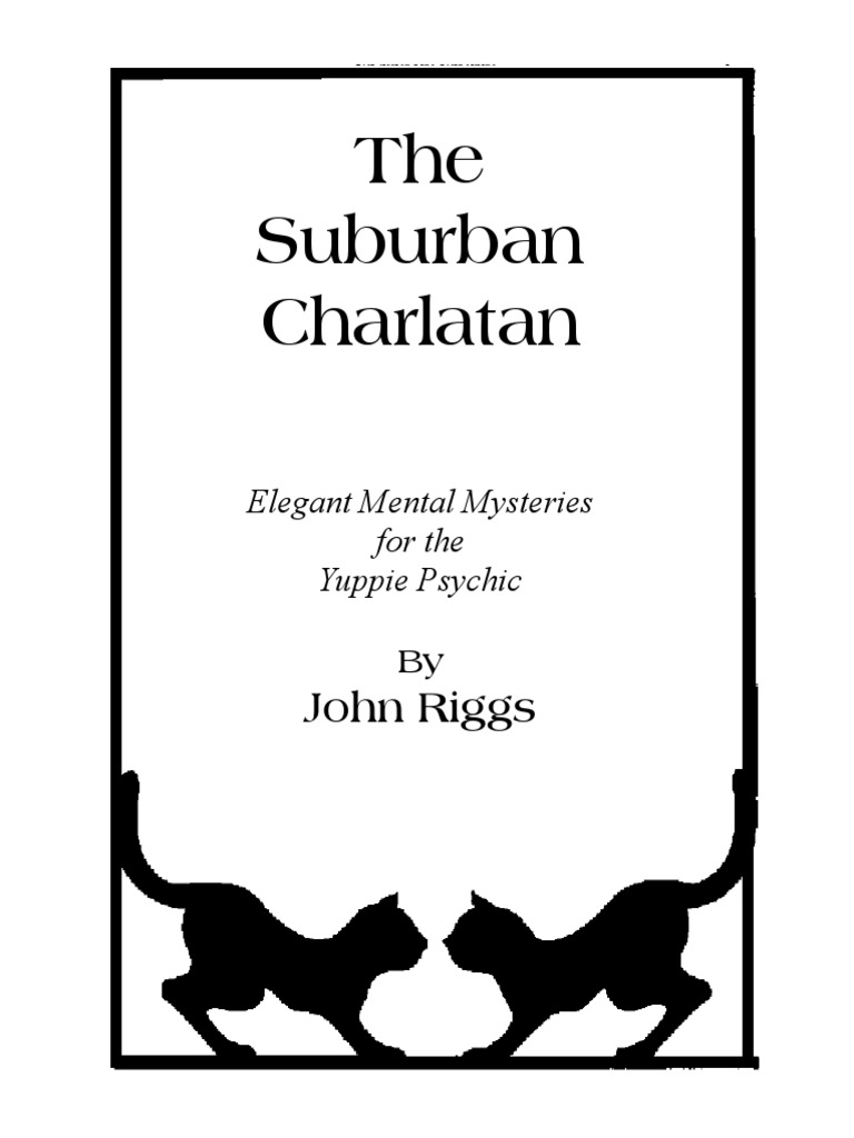 John Riggs - The Suburban Charlatan | PDF | Mentalism | Playing Cards