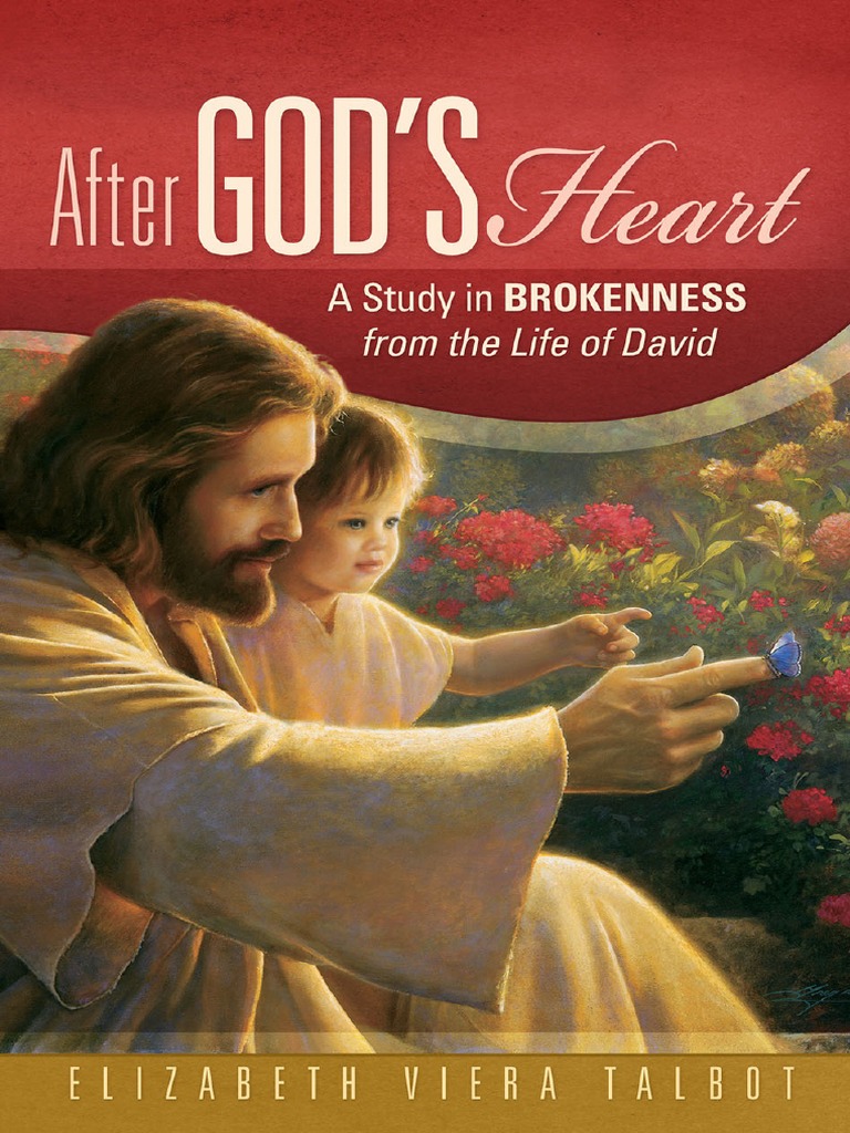 After Gods Heart (Elizabeth Viera Talbot) | PDF | David | Saul