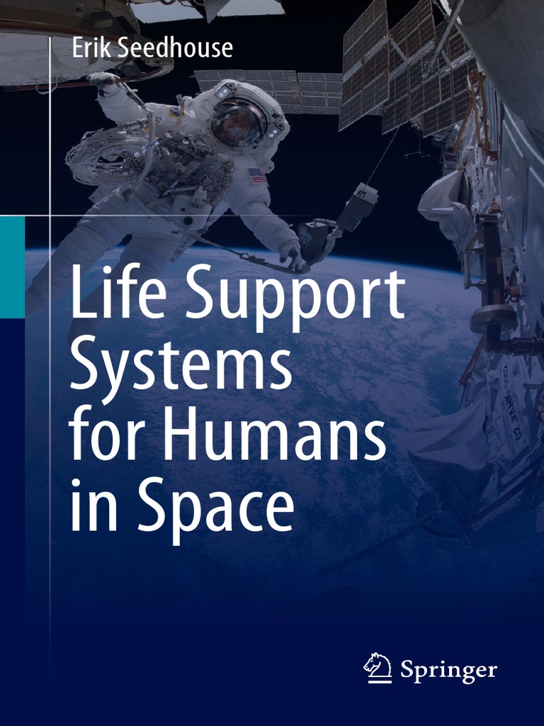 Seedhouse E. Life Support Systems For Humans in Space 2020 | PDF ...