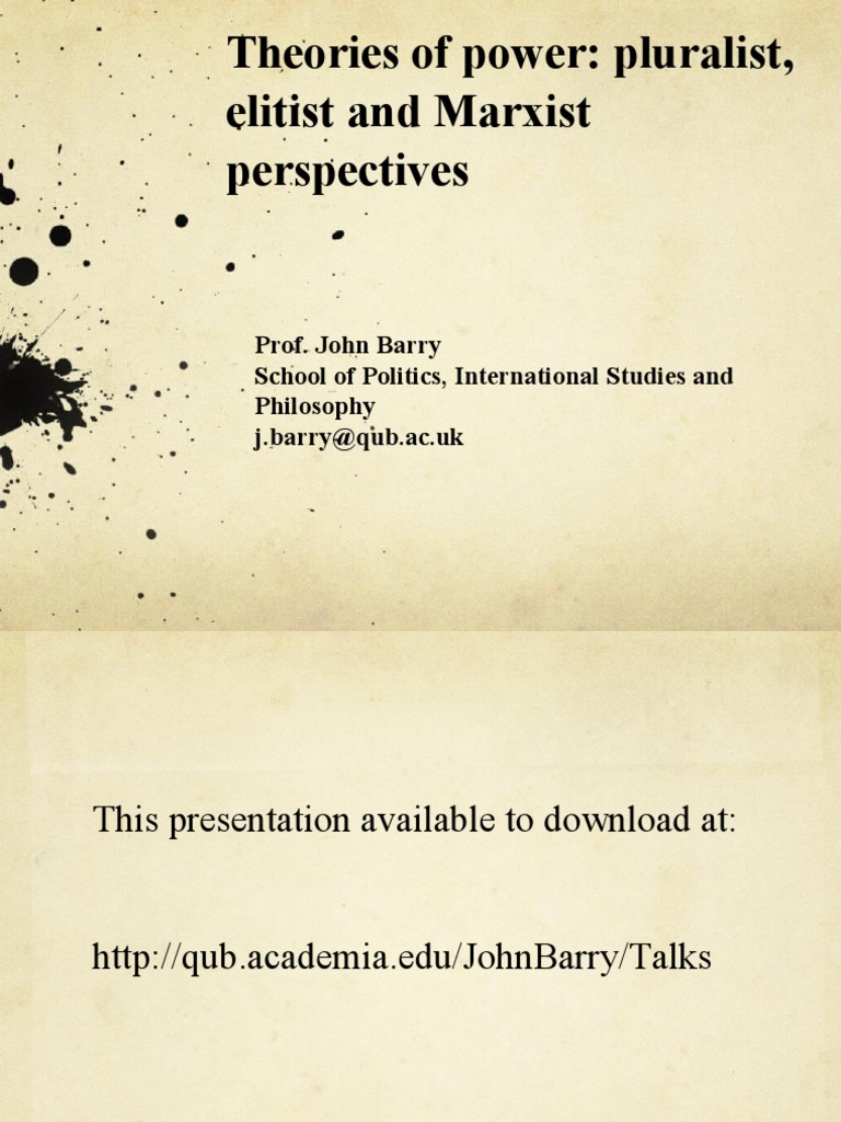 Theories of Power Pluralist Elitist and | PDF | Capitalism | State (Polity)